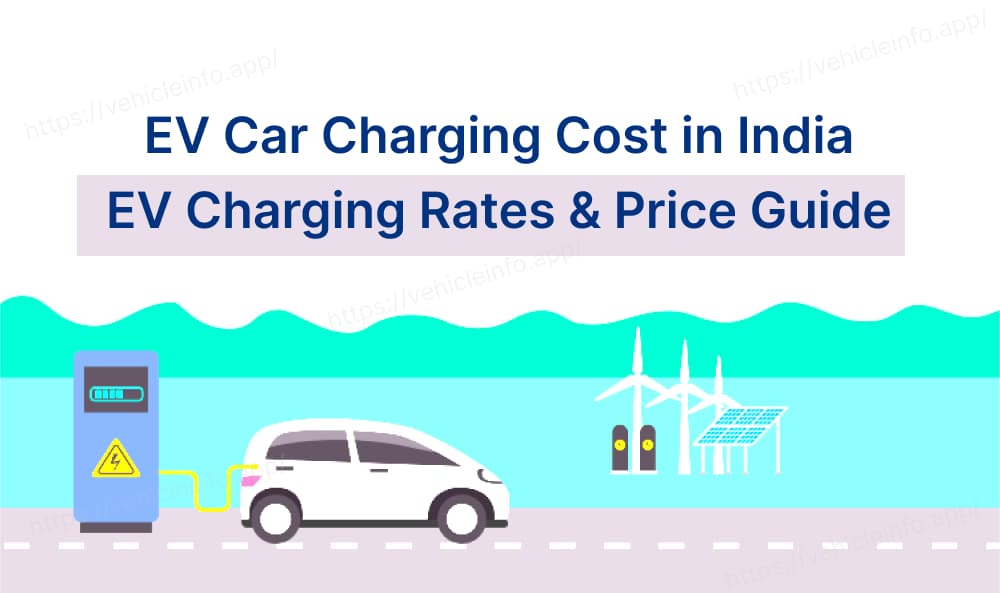 EV Car Charging Cost in India | EV Charging Rates & Price Guide